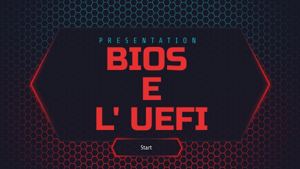 PRESENZAZIONE BIOS E L' UEFI | Genially