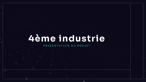 4ème Industrie | Genially