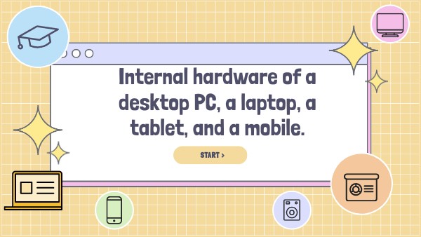 internal hardware | Genially