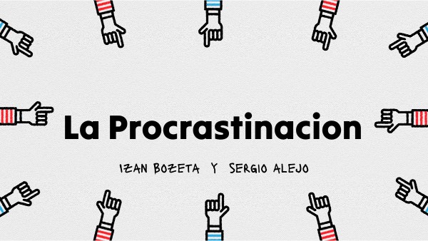 La Procrastinacion