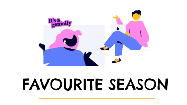 Favourite season | Genially