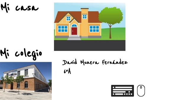 Mi casa David | Genially