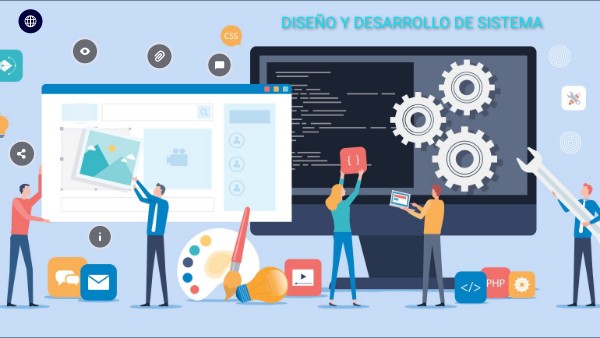 Diseño y desarrollo de sistema
