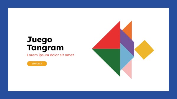 JUEGO TANGRAM | Genially