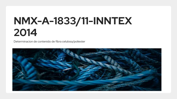 Norma NMX-1833/11-INNTEX 2014 | Genially