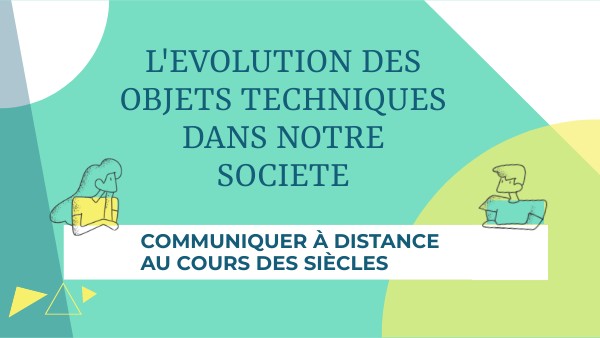 L'évolution des objets techniques dans notre société