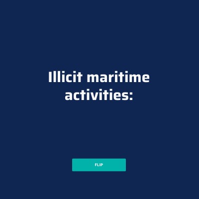 Illicit maritime activities: