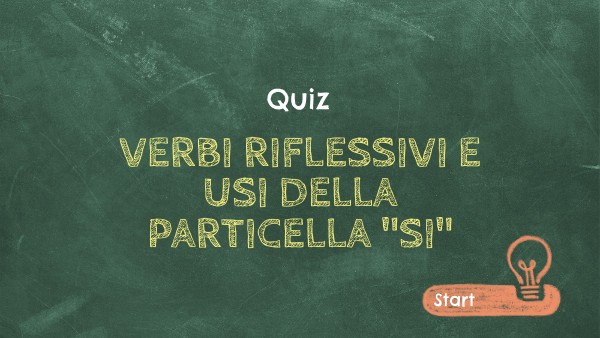 Quiz verbi riflessivi
