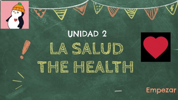 UNIDAD 2: LA SALUD