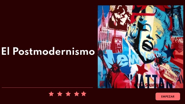 el postmodernismo. | Genially