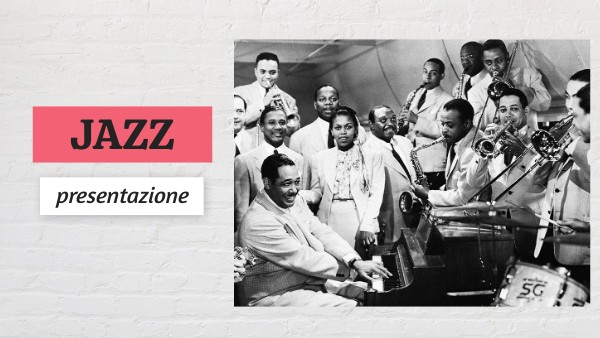 Presentazione sul jazz | Genially