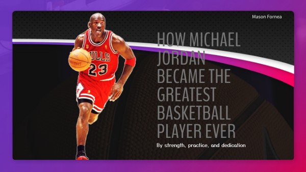 How Michael Jordan Became Great