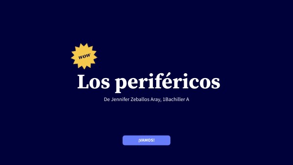 Presentación los periféricos | Genially