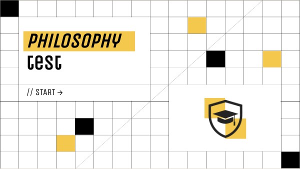 Philosophy test | Genially