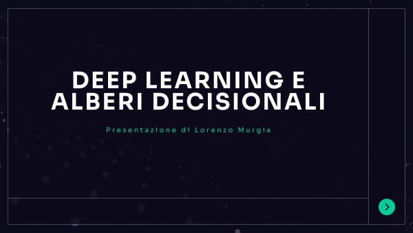 Deep learning e alberi decisionali | Genially