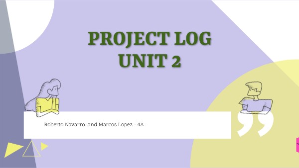 PROJECT LOG UNIT 2