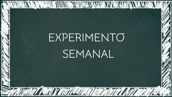 EXPERIMENTO 27-03-2024 | Genially