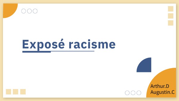 Exposé racisme | Genially