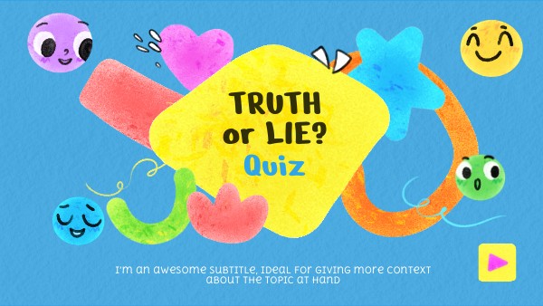 Truth or lie quiz