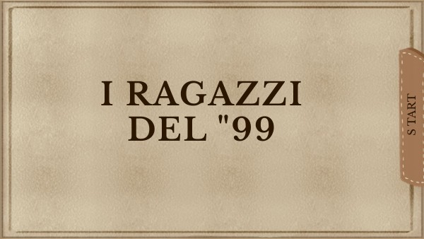 I ragazzi del 99