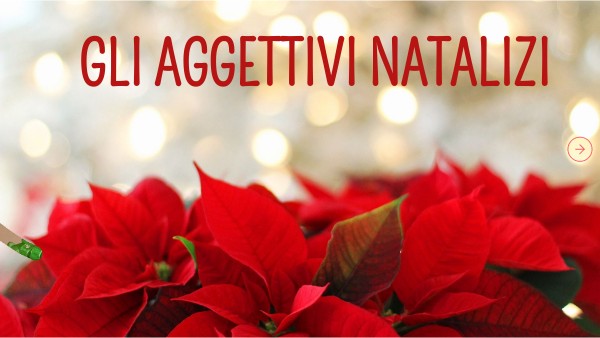 Natale e gli AGGETTIVI | Genially