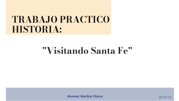 trabajo practico santa fe | Genially