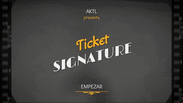 TICKET SIGNATURE | Genially