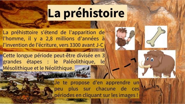 Préhistoire CM1 | Genially