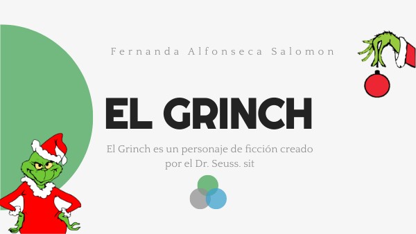 Fernanda Alfonseca- Grinch | Genially