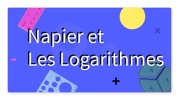 Napier et les logarithmes