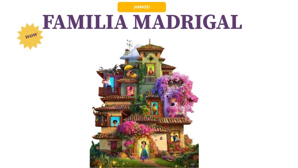 FAMILIA MADRIGAL | Genially