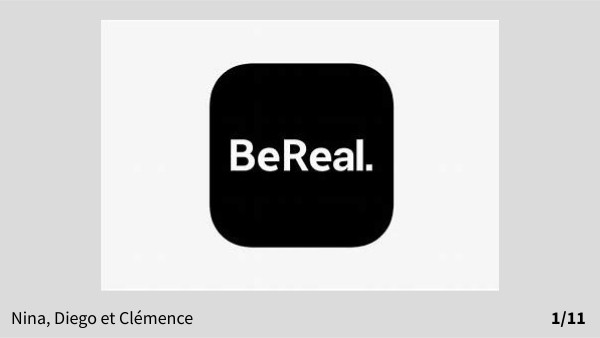 BeReal. Nina Clémence Diego