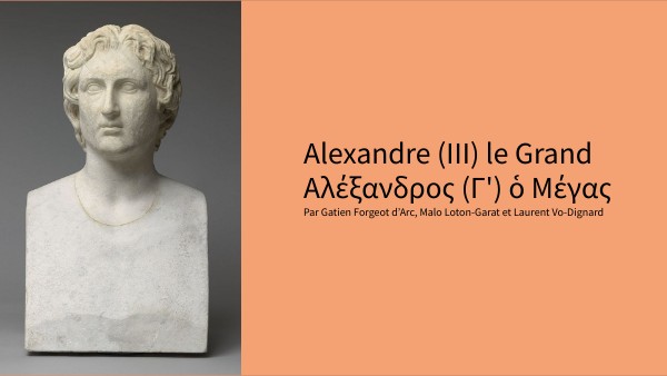 Alexandre le Grand | Genially