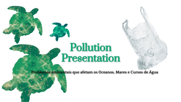 POLLUTION PRESENTATION | Genially