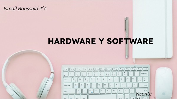 hardware y software | Genially