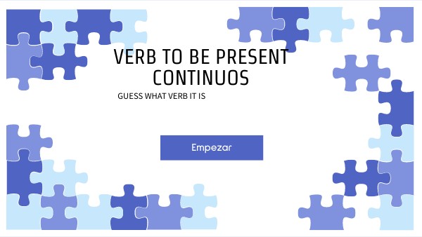 VERB TOBE PRESENT CONTINUOS | Genially