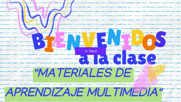 CLASE DE MATERIALES DE APRENDIZAJE MULTIMEDIA | Genially