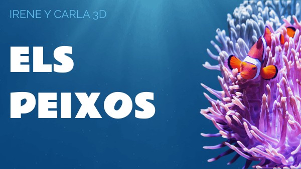 ELS PEIXOS | Genially