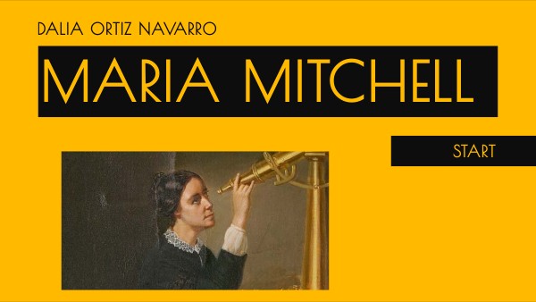 PRESENTACIÓN DE MARIA MITCHELL | Genially