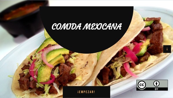 COMIDA MEXICANA | Genially