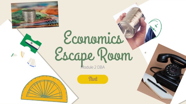Economics Mod 1 ESCAPE ROOM