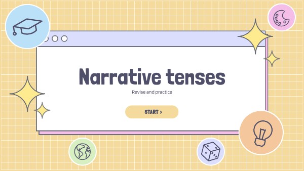 Narrative tenses revision | Genially