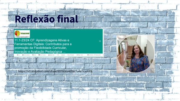 A minha reflexão final