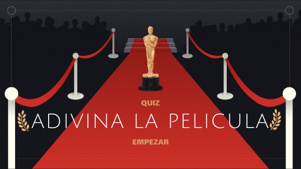 QUIZ ADIVINA LA PELICULA