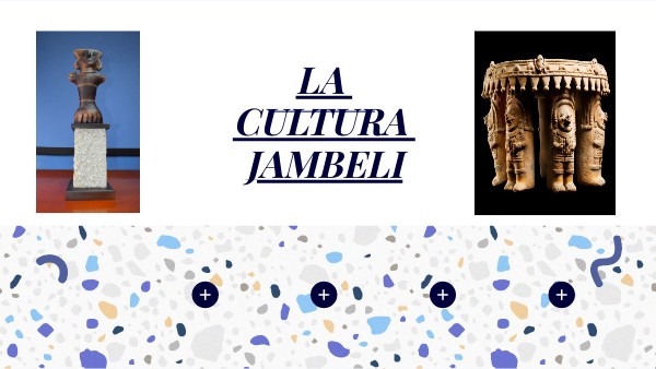 CULTURA JAMBELI | Genially