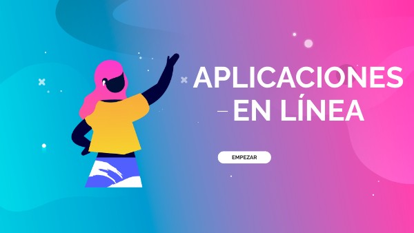 APLICACIONES EN LÍNEA | Genially