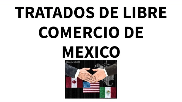 tratado de libre comercio de mexico