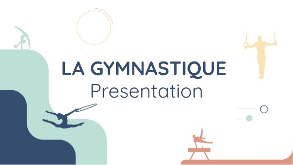La gymnastique | Genially