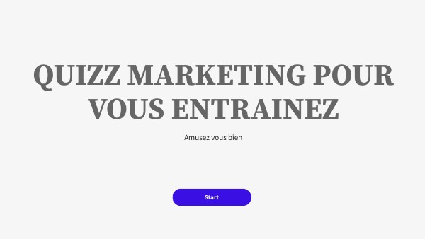 Quizz entraînement marketing | Genially