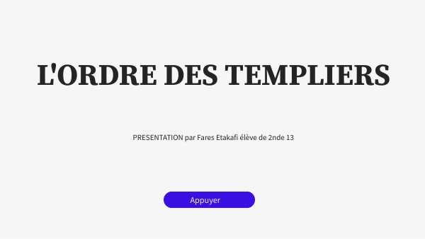l'ordre des templiers | Genially